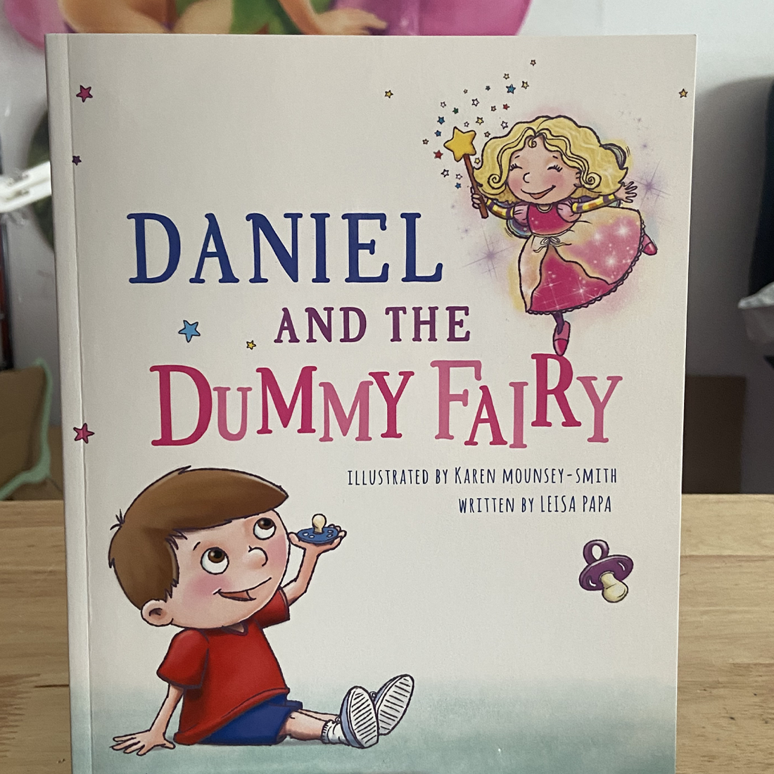 Daniel and the Dummy Fairy by Leisa Papa – The Fairy Shop