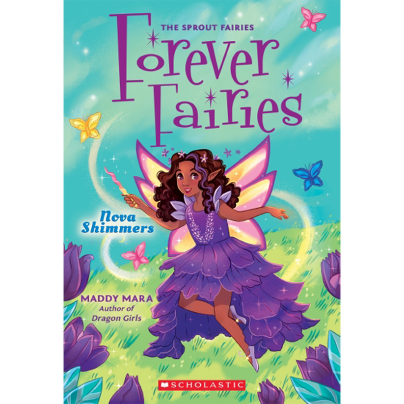 The Sprout Fairies Forever Fairies: Nova Shimmers - Maddy Mara Paperba ...